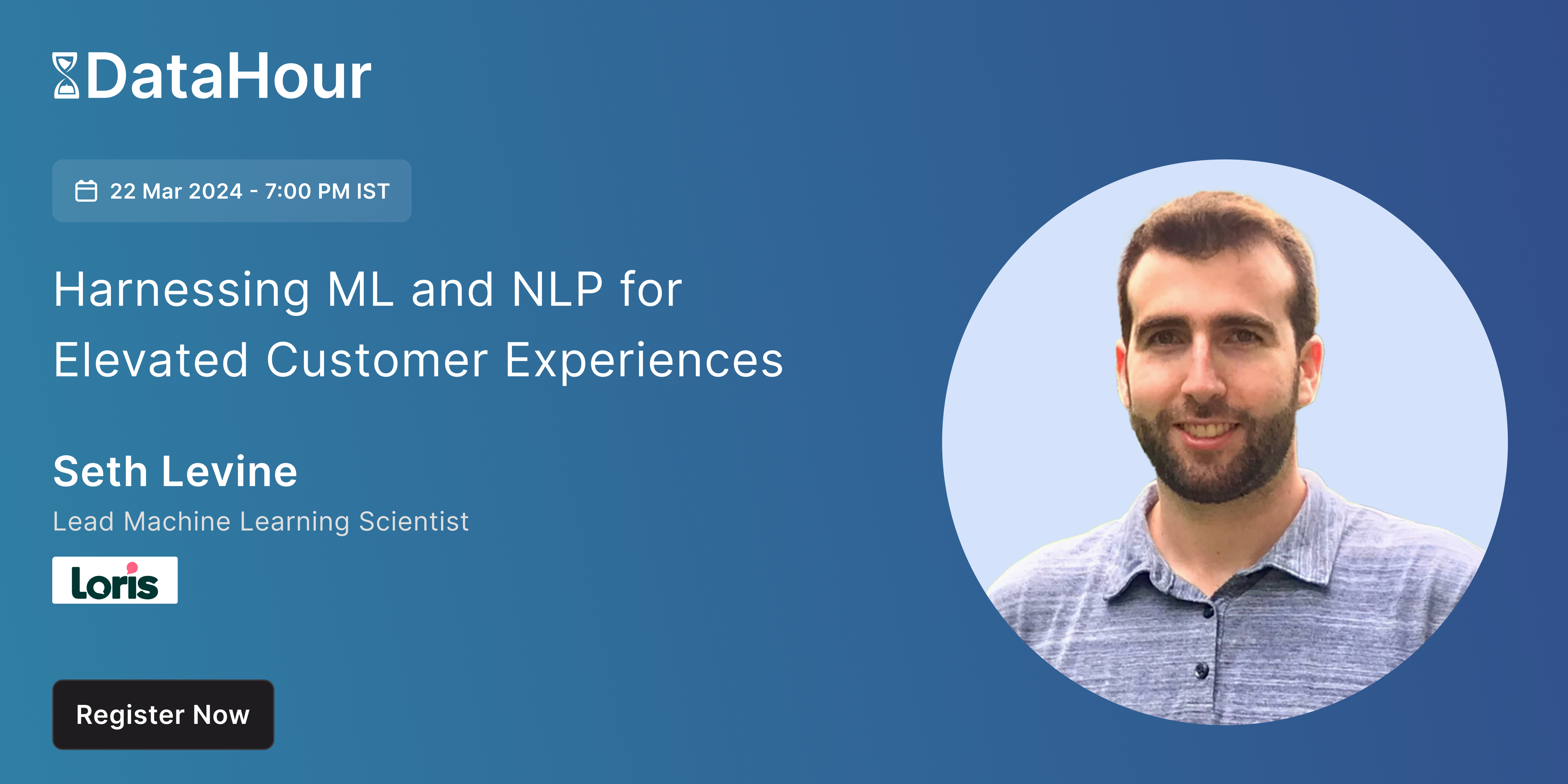 DataHour: Harnessing ML and NLP for Elevated Customer Experiences
