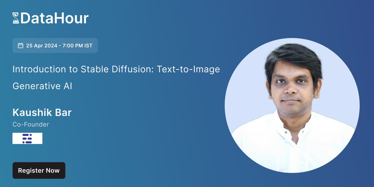 DataHour: Introduction to Stable Diffusion: Text-to-Image Generative AI
